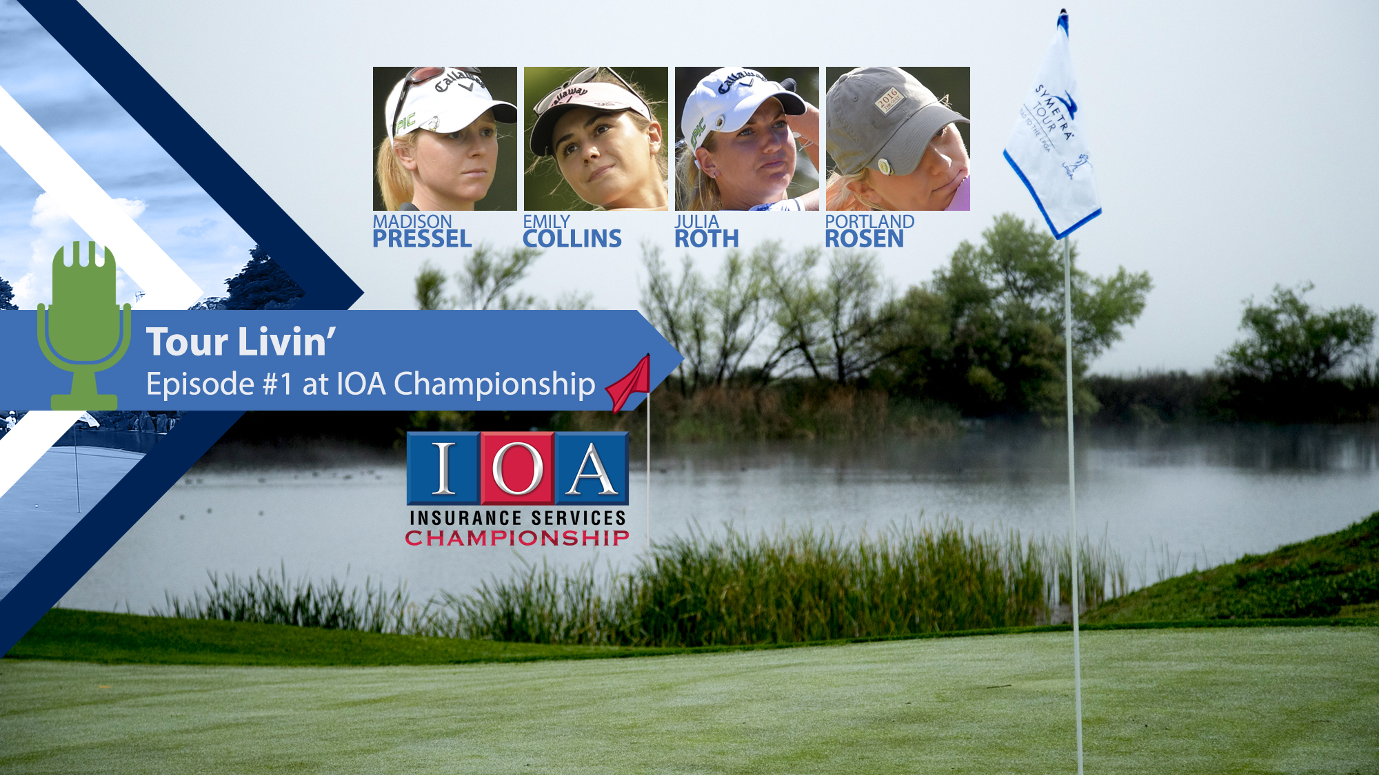 Tour Livin' Podcast No. 1: Madison Pressel, Emily Collins, Julia Roth ...